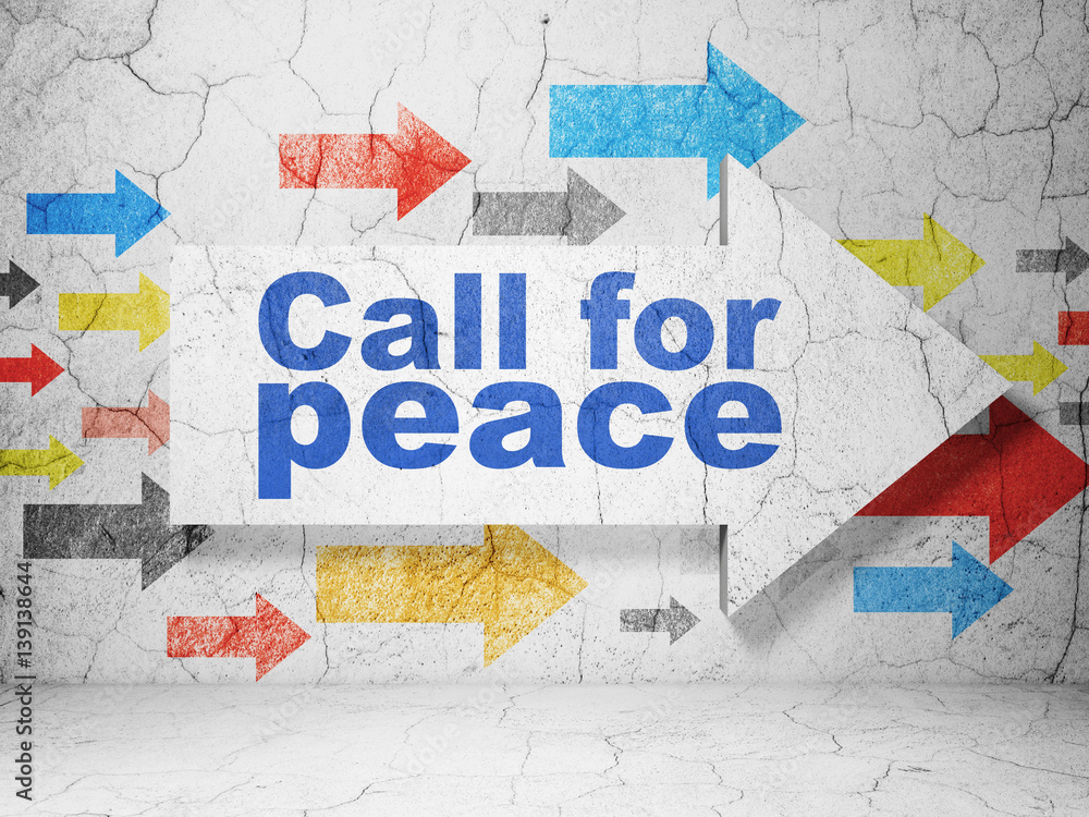 Political concept: arrow with Call For Peace on grunge wall background ...