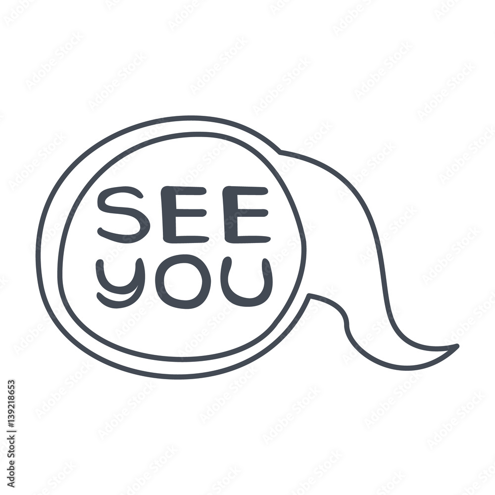 Word See You, Hand Drawn Comic Speech Bubble Template, Isolated Black ...