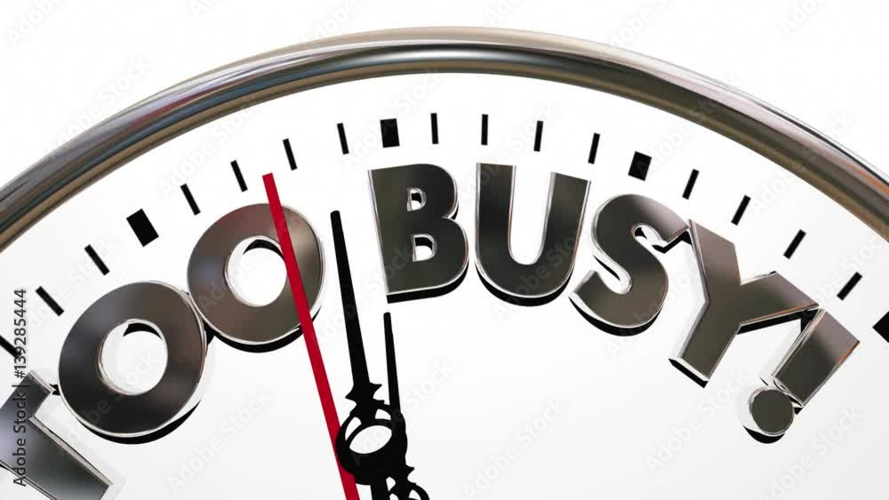 Vidéo Stock Too Busy Overworked Stress Time Clock Words 3d Animation ...