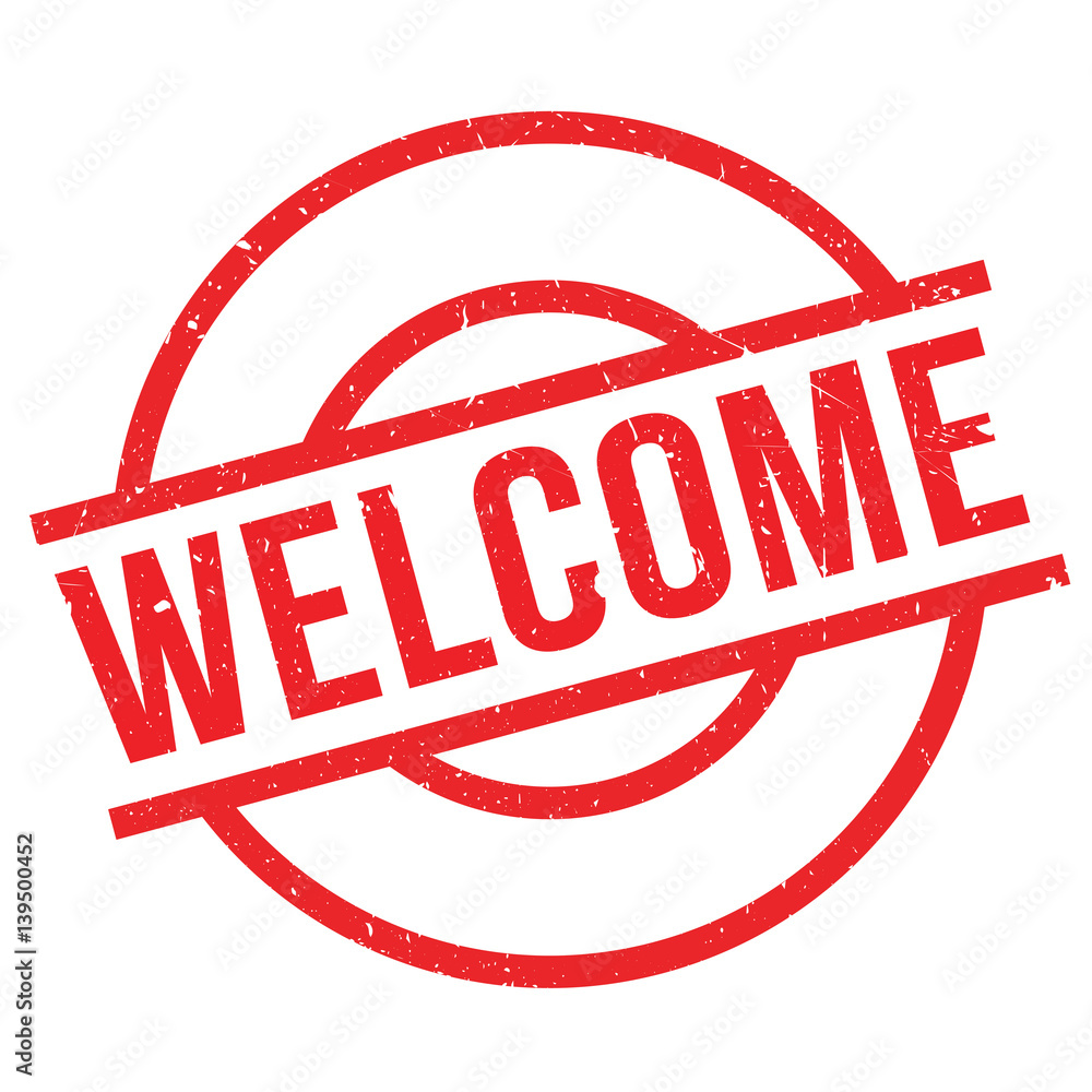 Welcome rubber stamp. Grunge design with dust scratches. Effects can be ...