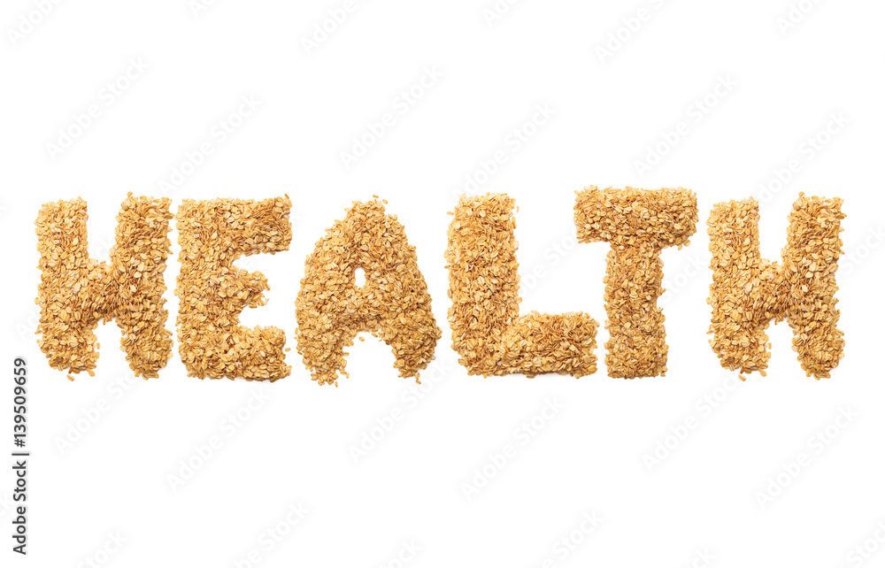 "Health" written with oat grains word. Shape of oatmeal flakes on ...