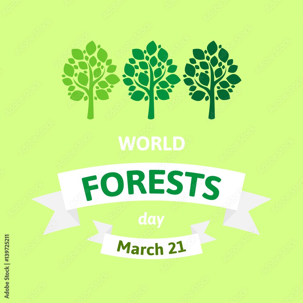 International Day of Forests. Vector illustration greeting card with ...