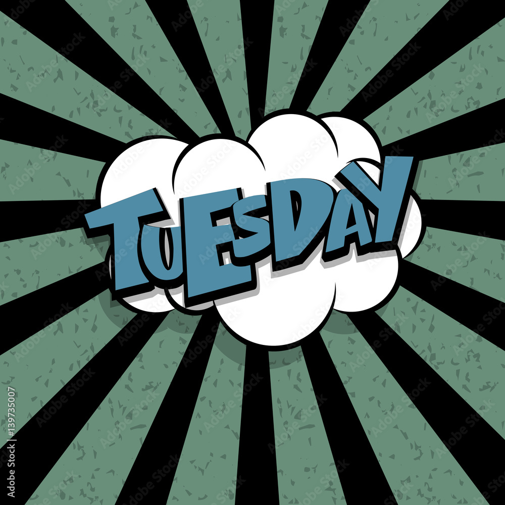 Comic text tuesday cartoon cloud retro Stock Vector | Adobe Stock