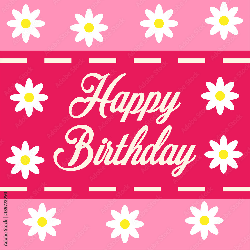 Happy Birthdat greeting card with flowers Stock Vector | Adobe Stock
