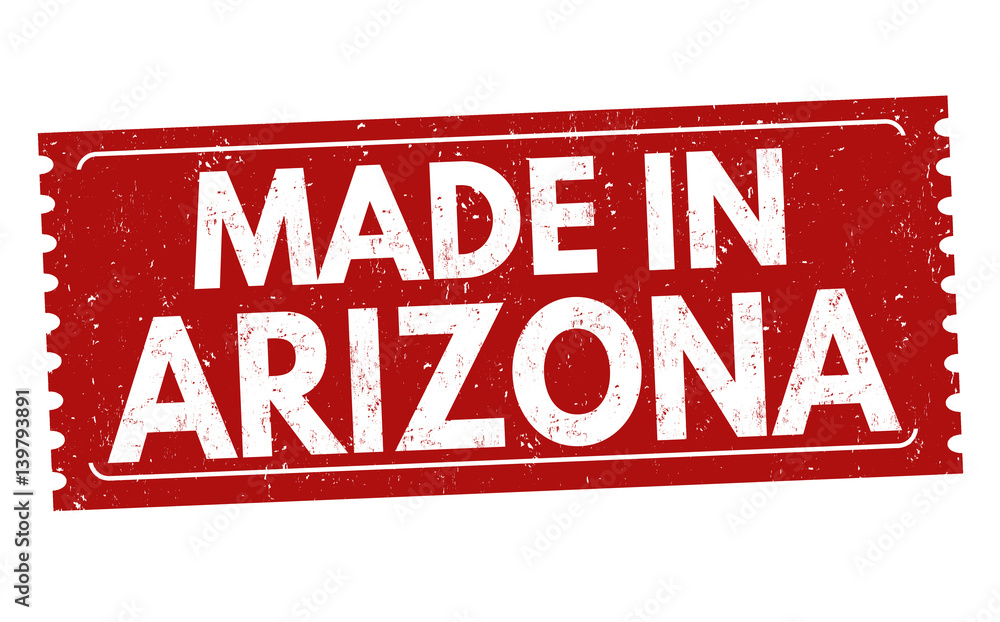 Made in Arizona sign or stamp Stock Vector | Adobe Stock