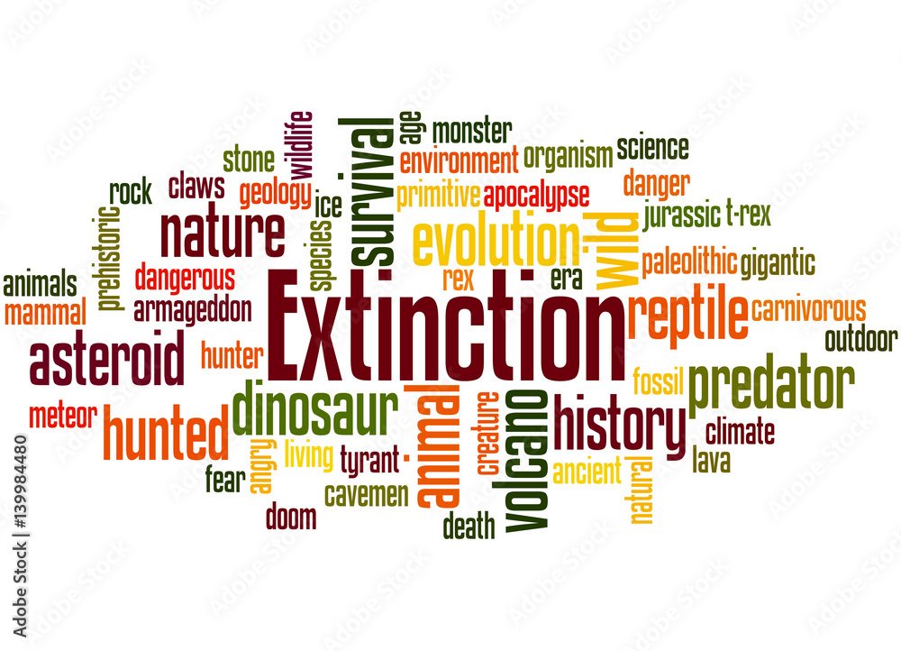 Extinction, word cloud concept 4 Stock Illustration | Adobe Stock