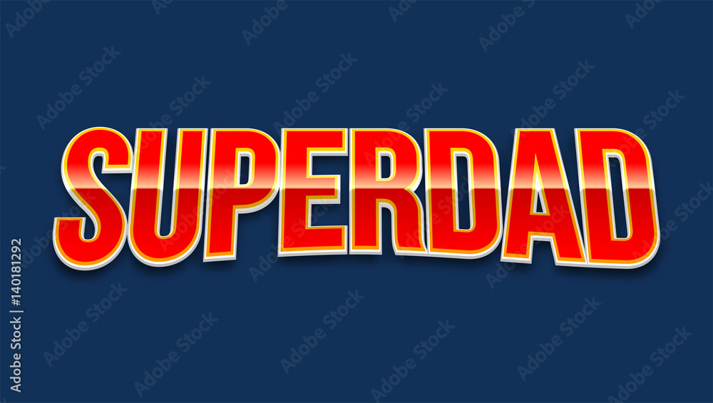 Super dad badge on blue background. Glossy inscription Super dad over ...