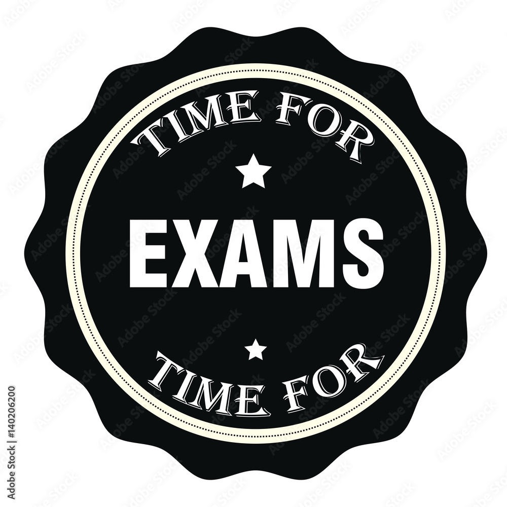 Time For Exams Stamp..Sign.Seal.Logo Stock Vector | Adobe Stock