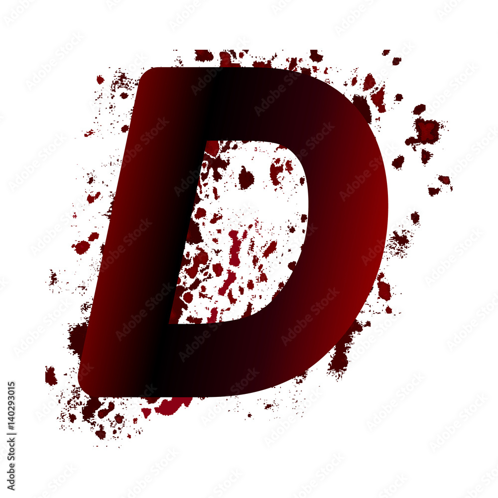 Dirty bloody letter D with spots. Grunge alphabet. Scary letters for ...