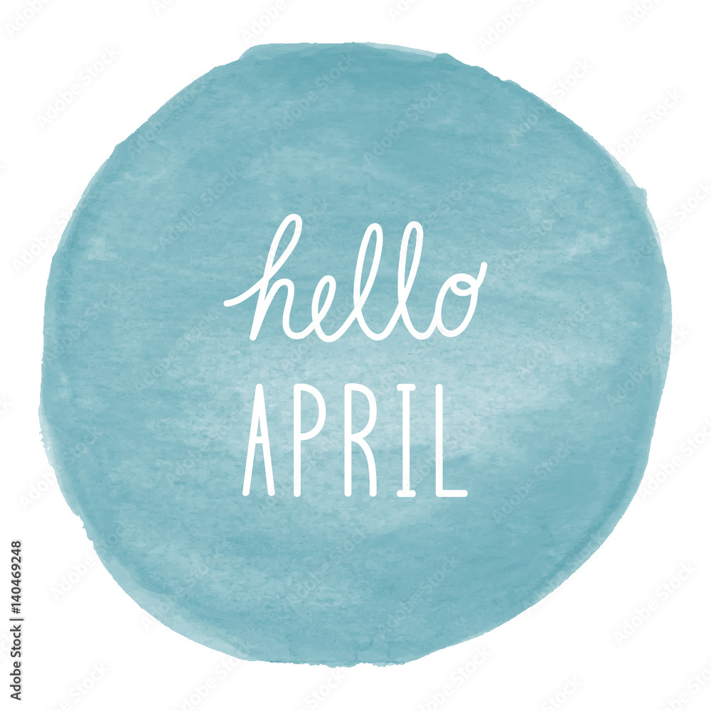 Hello April greeting on blue watercolor background Stock Illustration ...