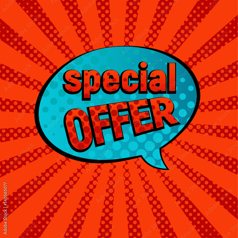 Cpecial Offer speech bubble comic style vector illustration. Cartoon ...