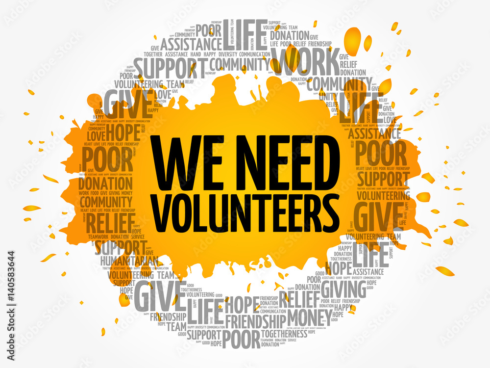 WE NEED VOLUNTEERS word cloud collage, social concept background Stock ...