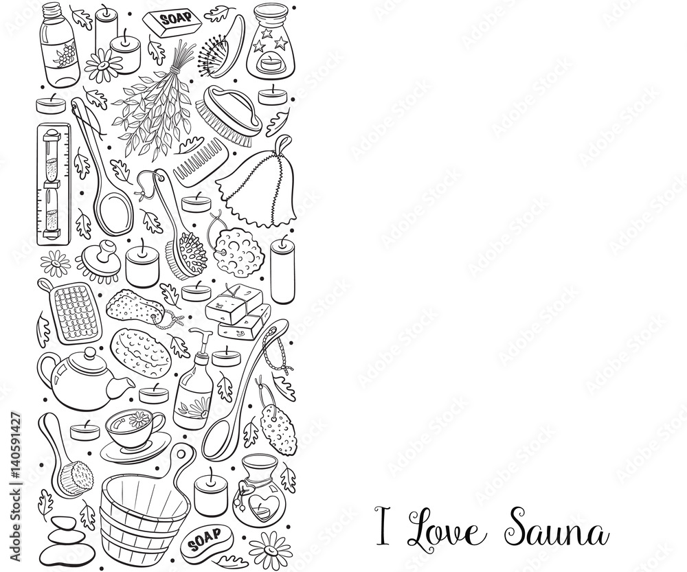 I love sauna. Sauna accessories sketches in vertical line composition ...