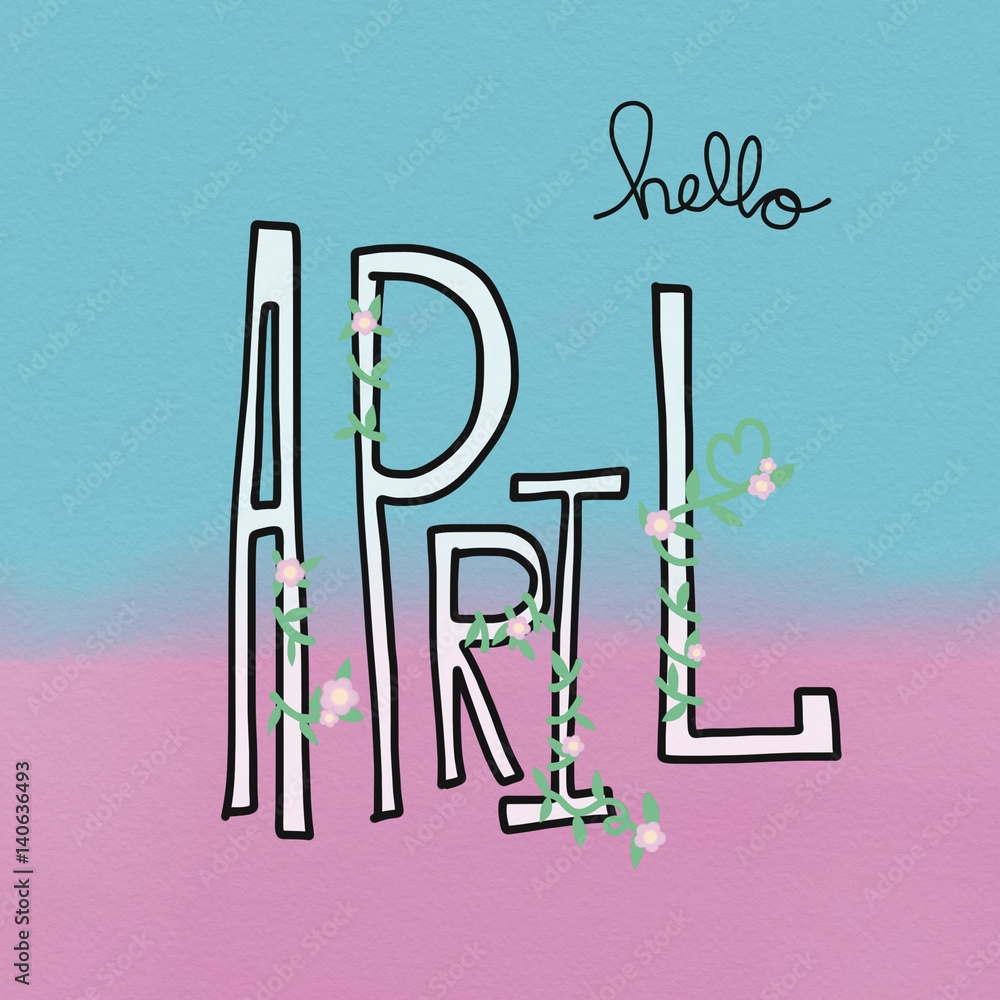 Hello April word and flower illustration on pink and blue watercolor ...