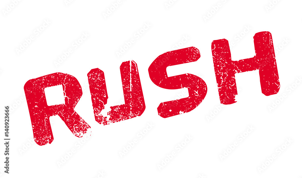 Rush rubber stamp. Grunge design with dust scratches. Effects can be ...