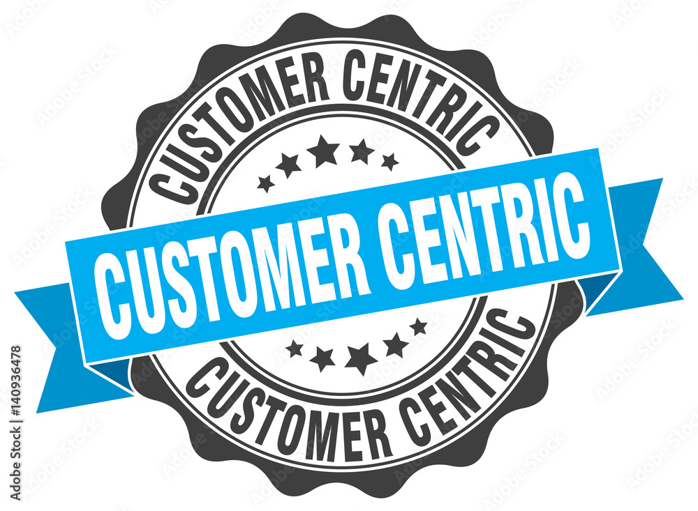 Poster customer centric stamp. sign. seal – Wall Art | UkPosters