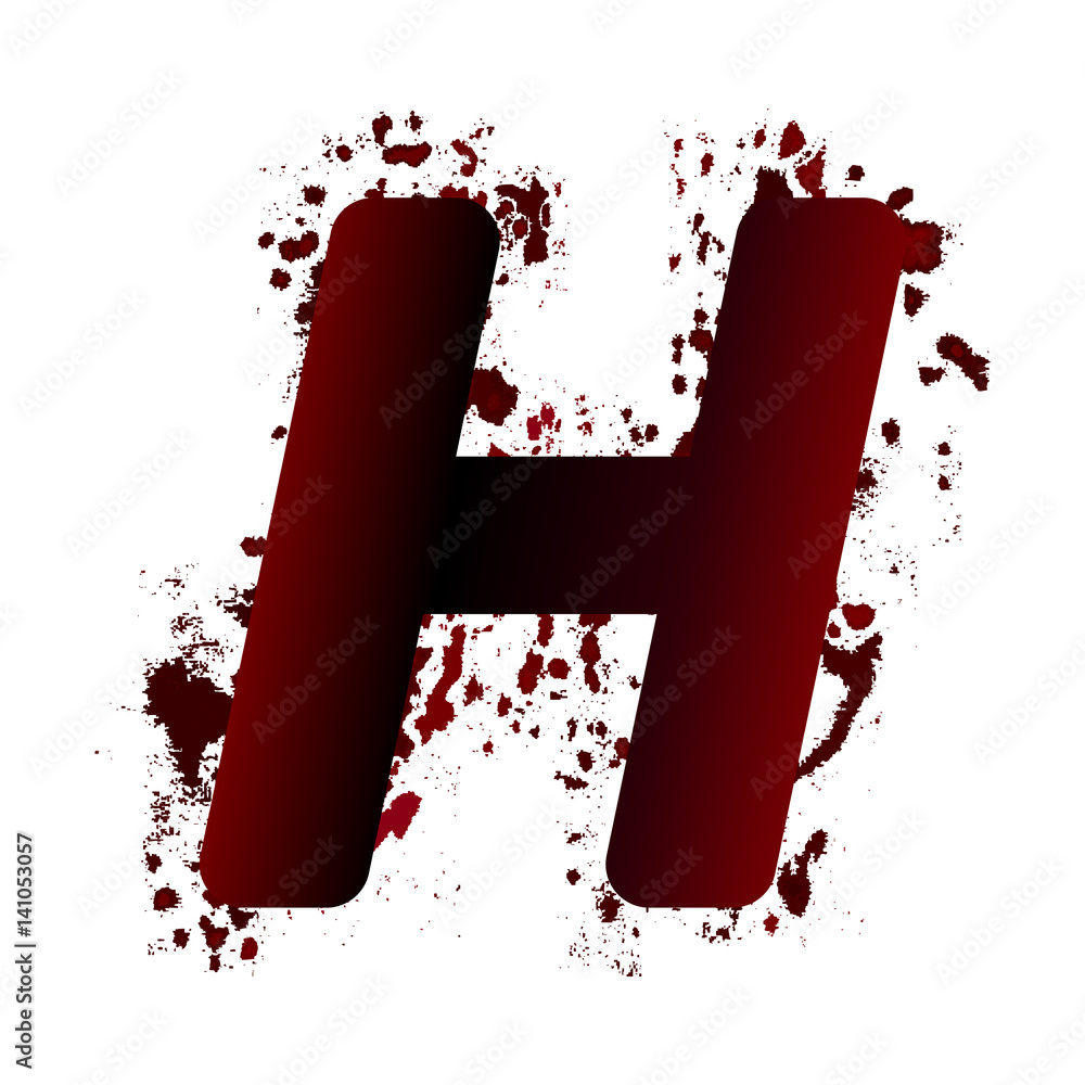 Dirty bloody letter H with spots. Grunge alphabet. Scary letters for ...