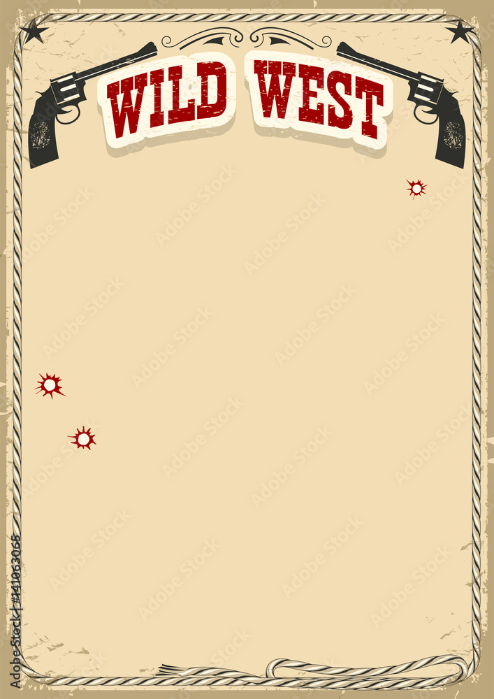 Wild West poster background with revolvers and text on old paper ...
