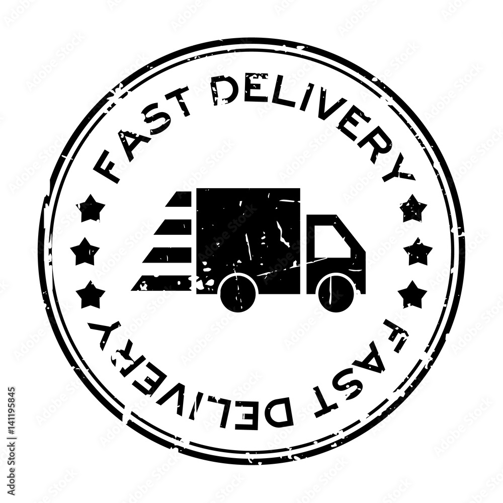 Grunge black fast delivery with truck icon round rubber seal stamp on ...