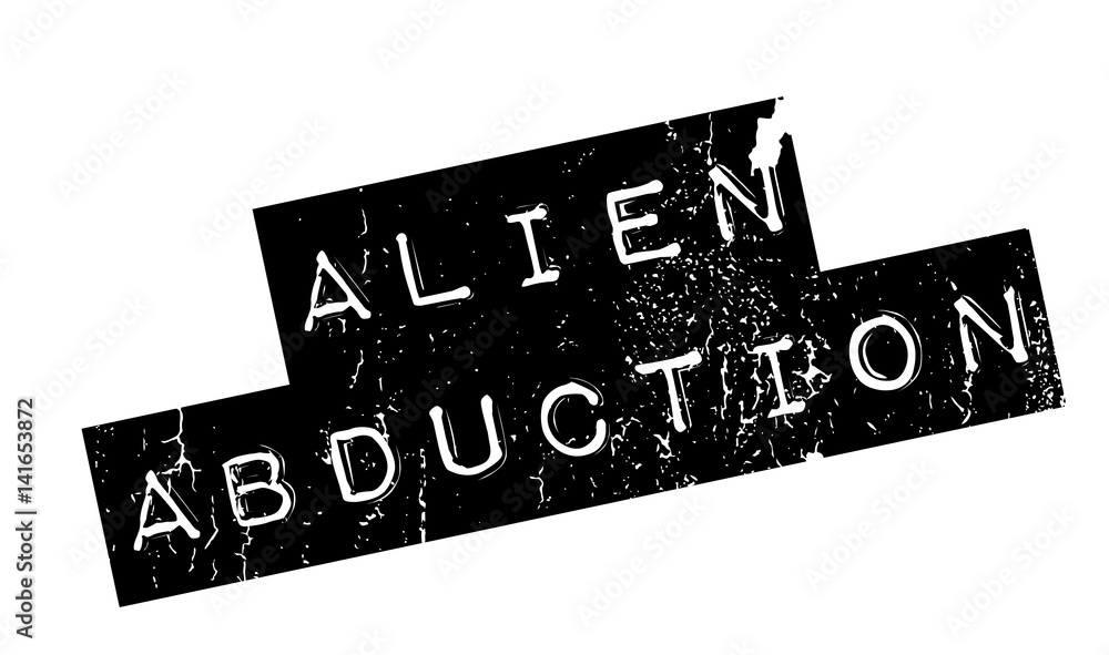Alien Abduction rubber stamp. Grunge design with dust scratches ...