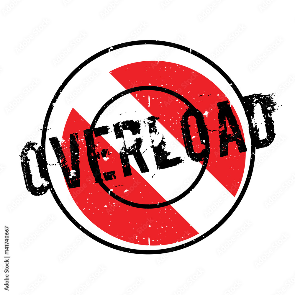 Overload rubber stamp. Grunge design with dust scratches. Effects can ...