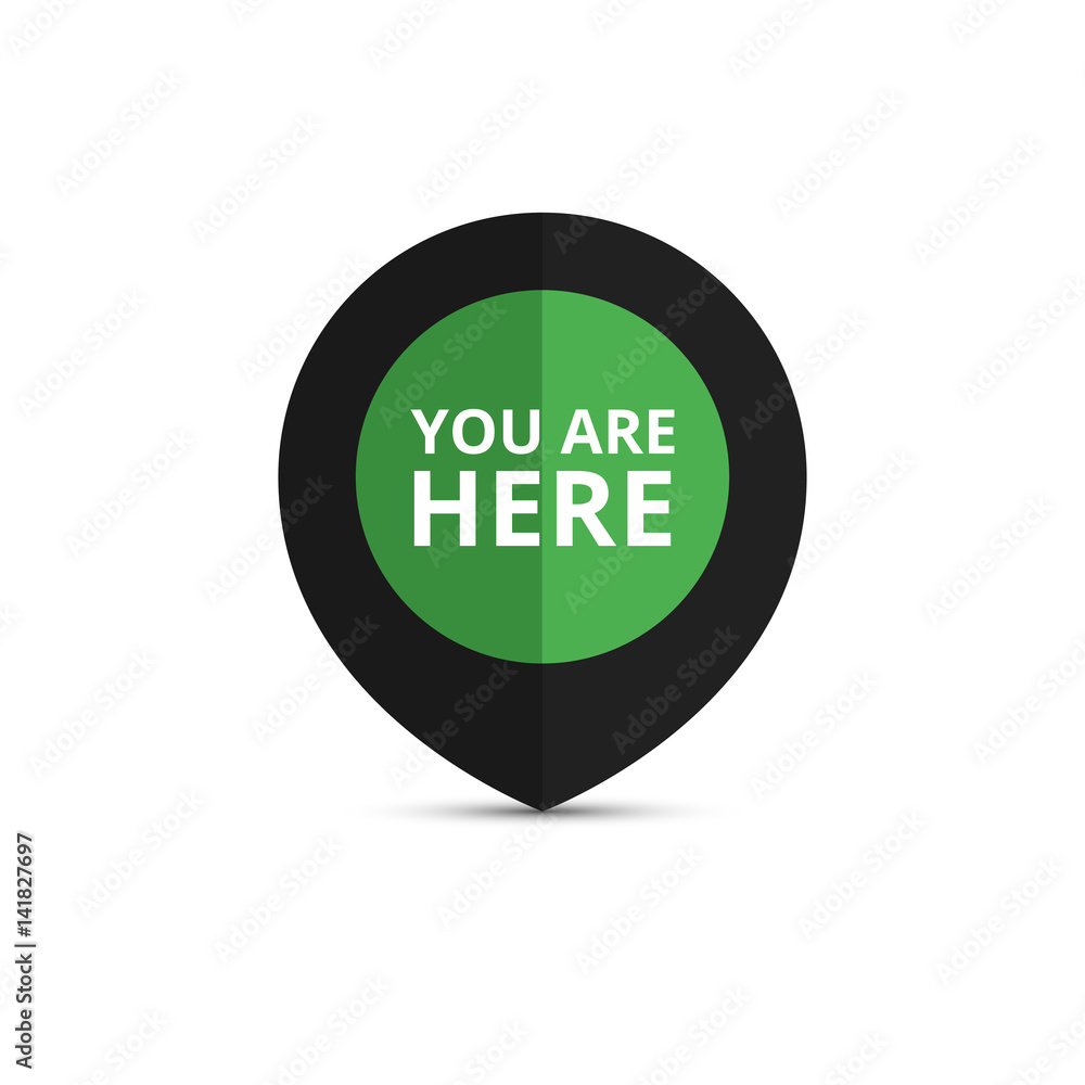 Map pointer with your location sign. You are here sign. Vector ...