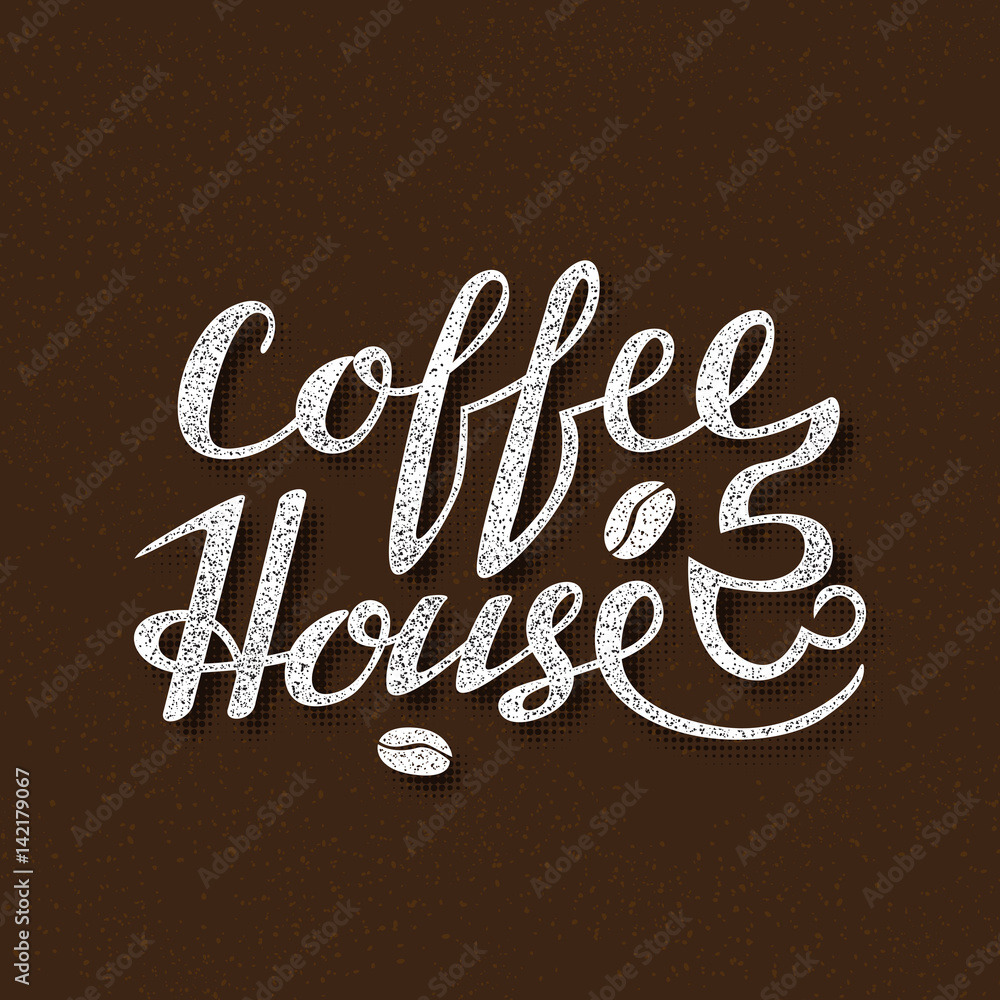 Coffee House lettering. Handwritten inscription for cafe signboard or ...