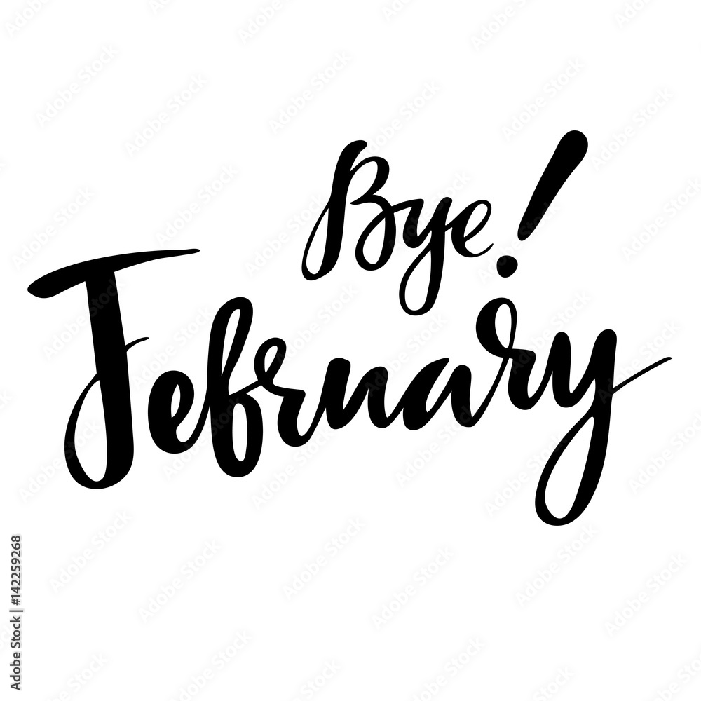 Vecteur Stock Card with phrase Bye February. Vector isolated ...