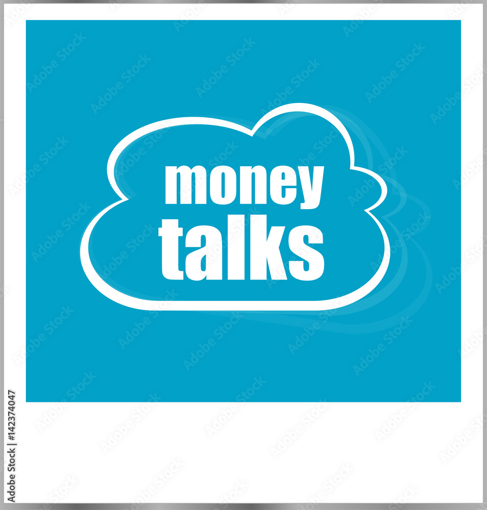 money talks words business concept, photo frame isolated on white Stock ...