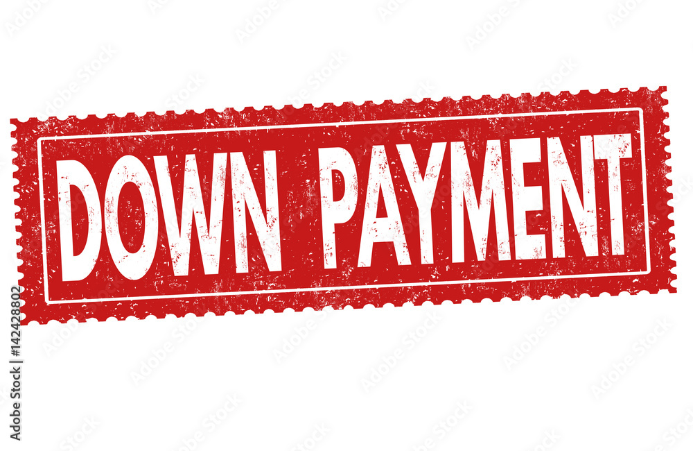 Down payment sign or stamp Stock Vector | Adobe Stock