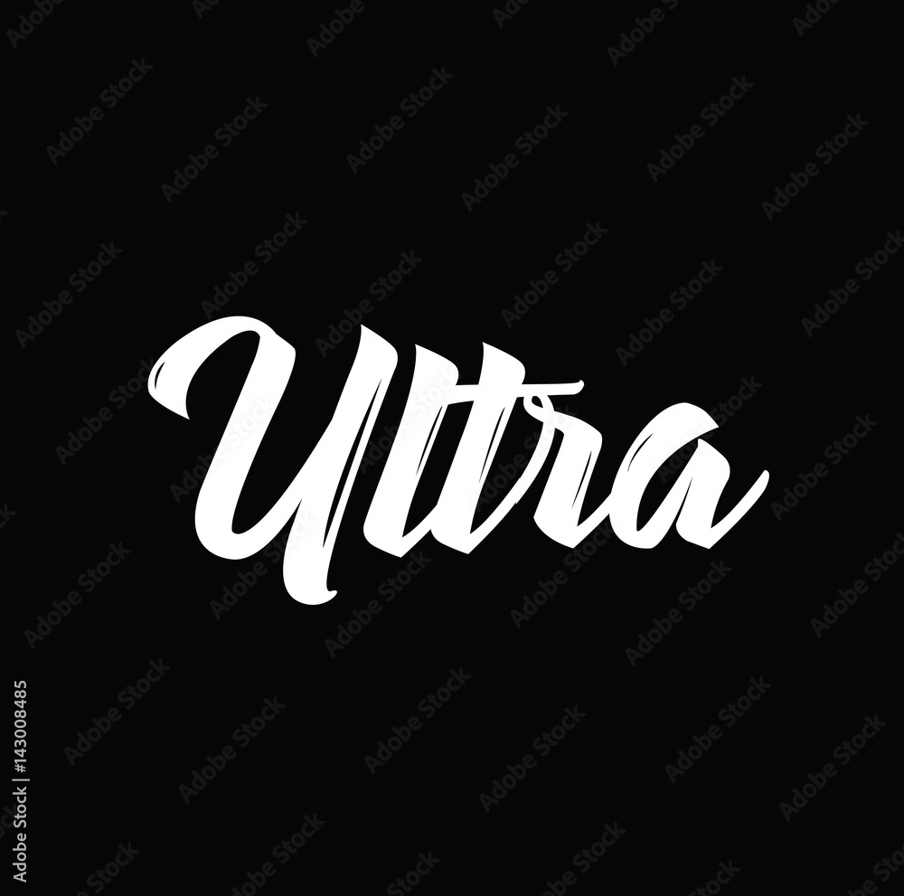 Vetor de ultra, text design. Vector calligraphy. Typography poster. do ...