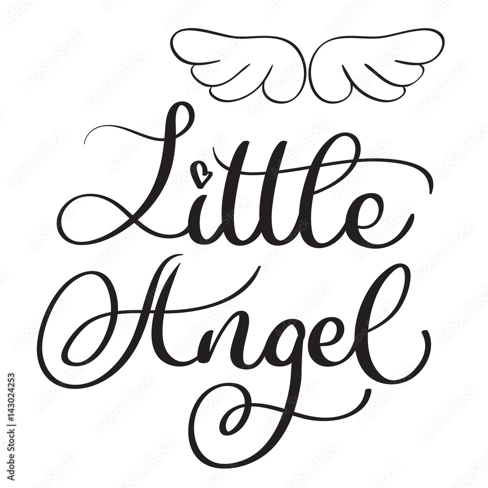 Little angel words on white background. Hand drawn Calligraphy ...