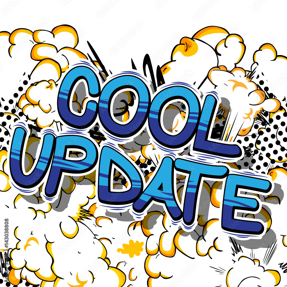 Cool Update - Comic book style word on abstract background. Stock ...