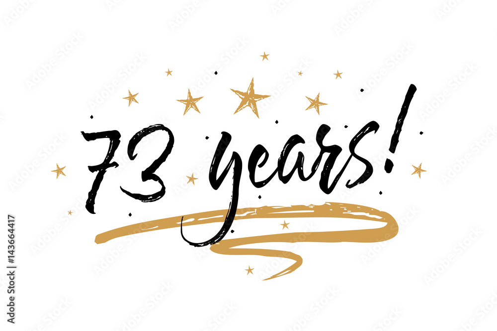 Vecteur Stock 73 years card. Beautiful banner greeting scratched ...