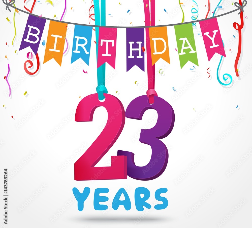 23 Years Birthday Celebration greeting card Design Stock Vector | Adobe ...