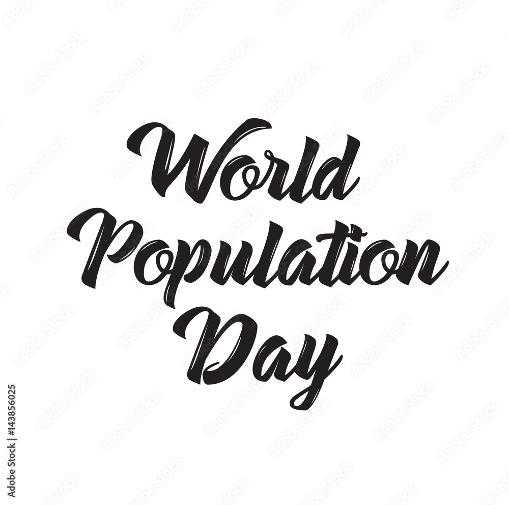 world population day, text design. Vector calligraphy. Typography ...