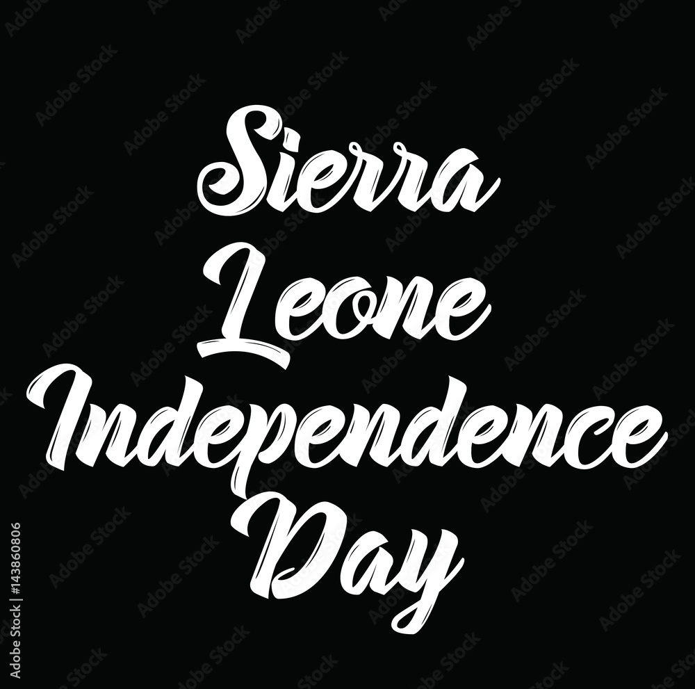 sierra leone independence day, text design. Vector calligraphy ...