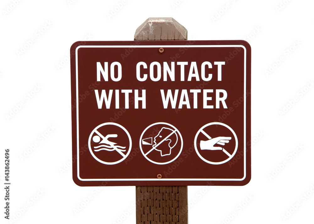 Brown sign isolated on white background. No Contact with Water ...