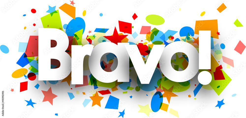 Bravo Background With Colorful Confetti Stock Vector Adobe Stock Bravo Background With Colorful Confetti Stock Vector Adobe Stock