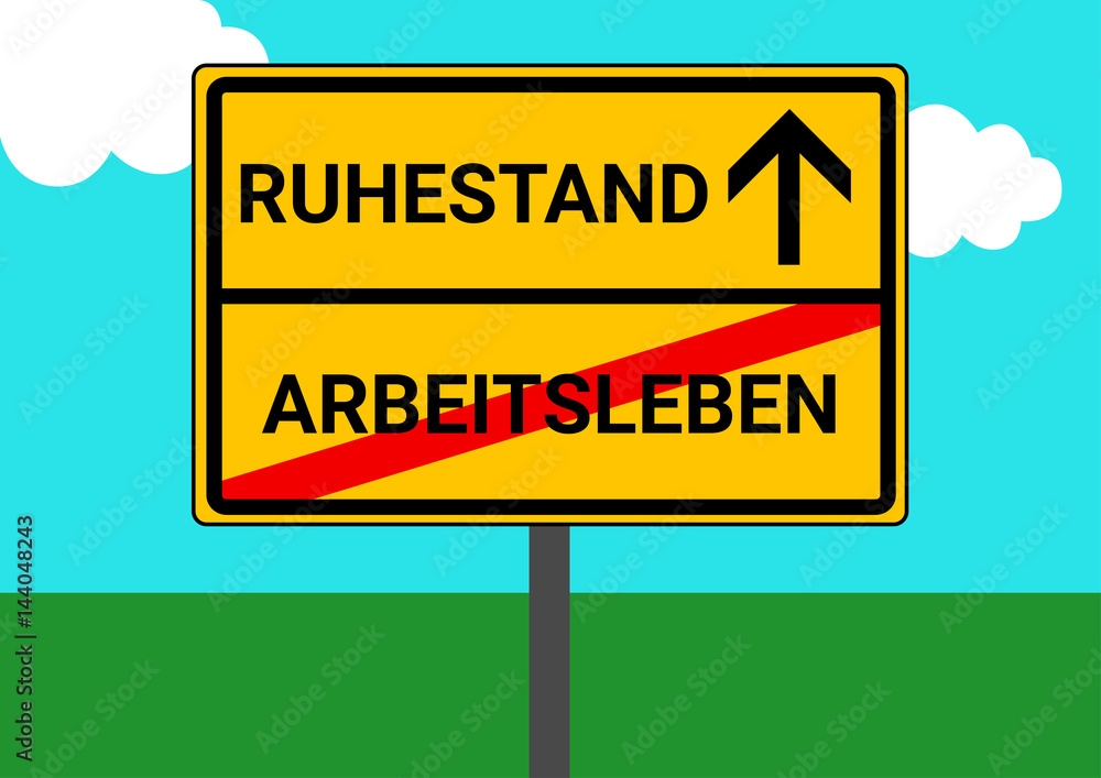 Schild Ortsausgang Arbeitsleben Ruhestand vector de Stock | Adobe Stock