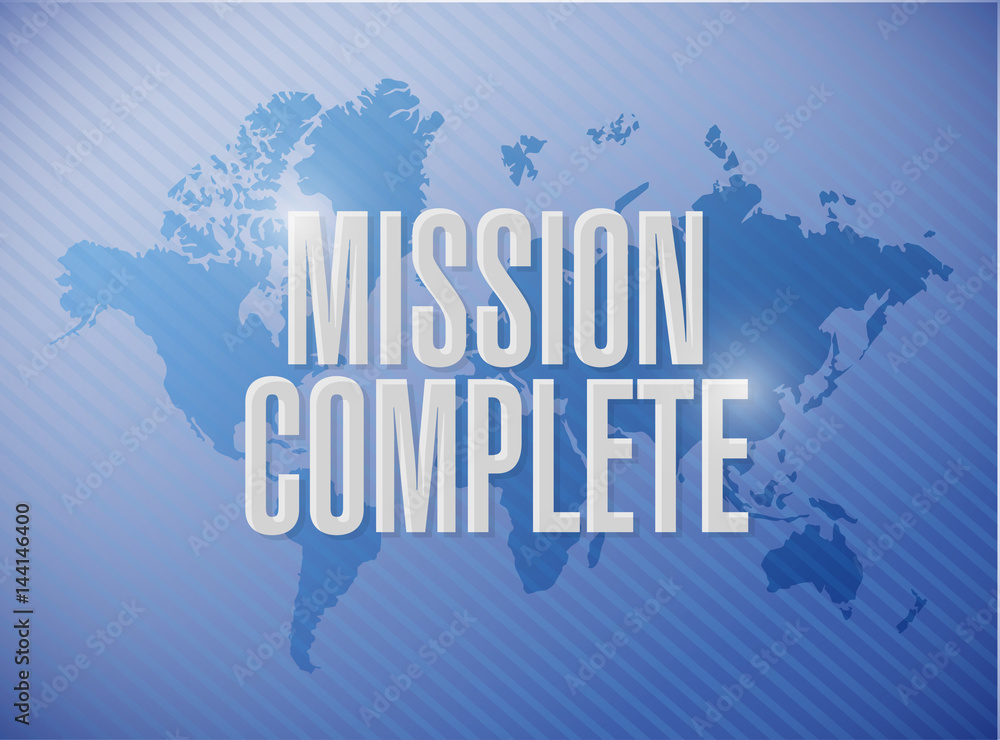 mission complete world map sign concept Stock Photo | Adobe Stock