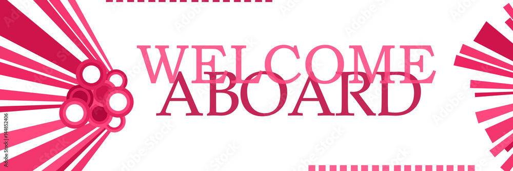 Welcome Aboard Pink Graphics Horizontal Stock Illustration | Adobe Stock