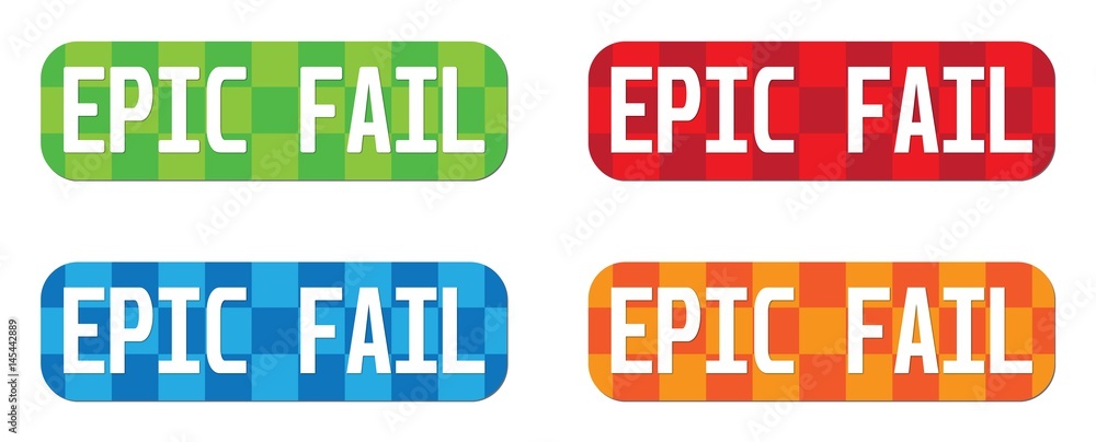 EPIC FAIL text, on rectangle, zig zag pattern stamp sign. Stock ...