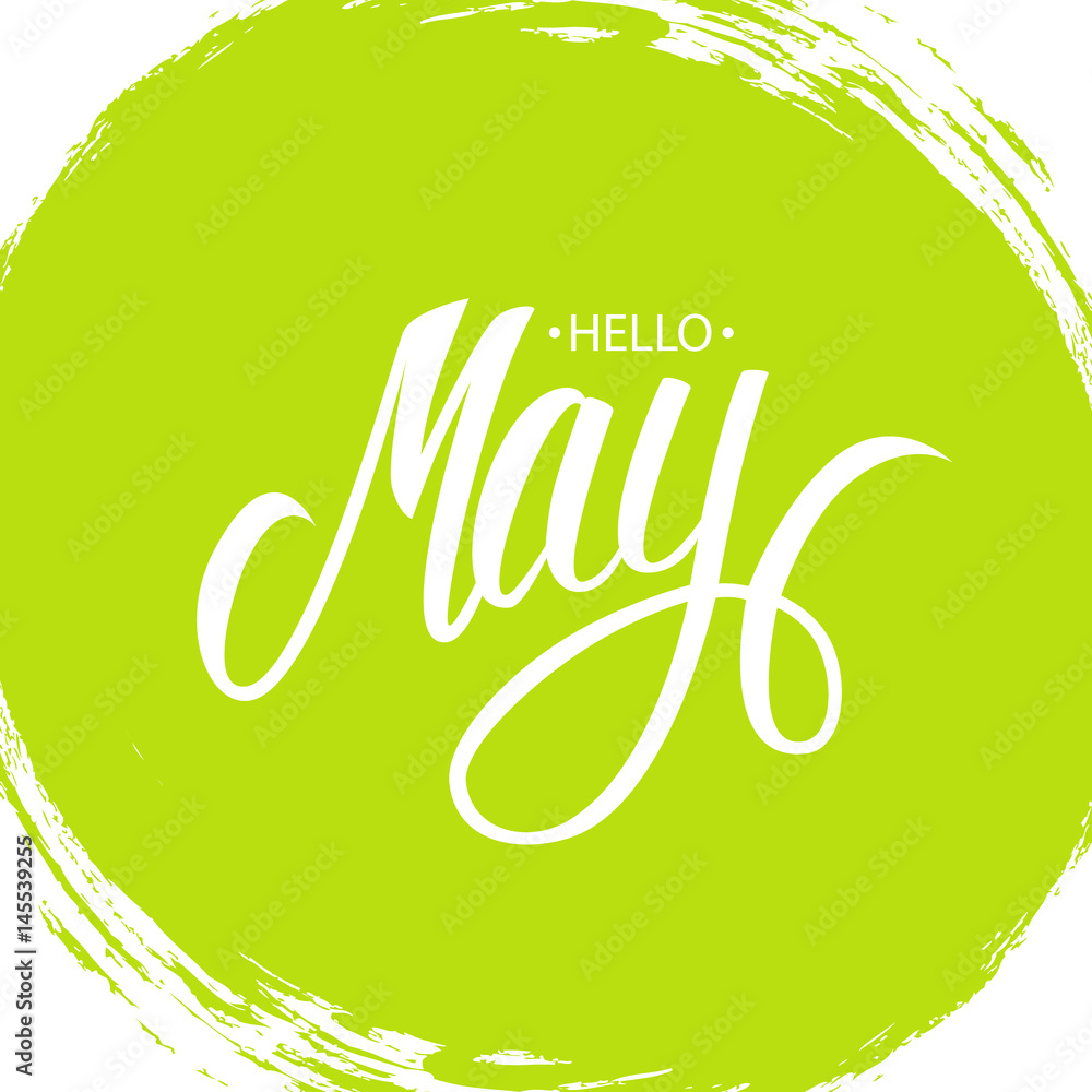 Handwritten phrase Hello May. Hand drawn lettering with brush stroke ...