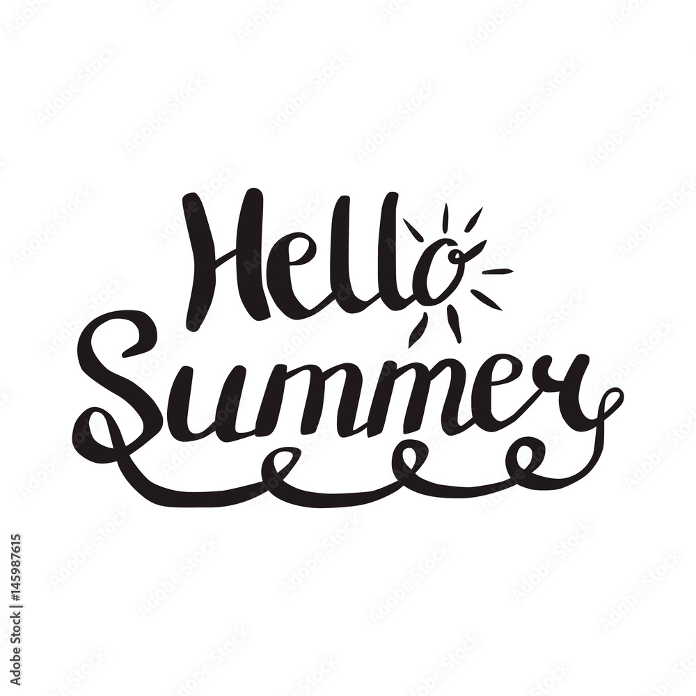 Hello Summer. Hand lettering calligraphy phrase for print and poster ...