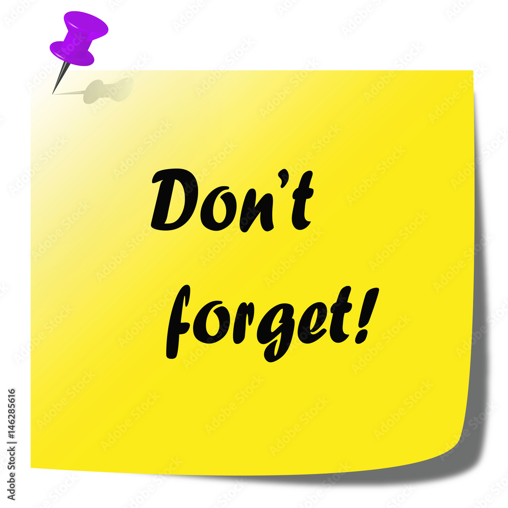 Dont Forget Note