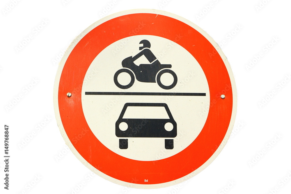 Verkehrsschild: Durchfahrt verboten für Motorräder und Autos Stock ...