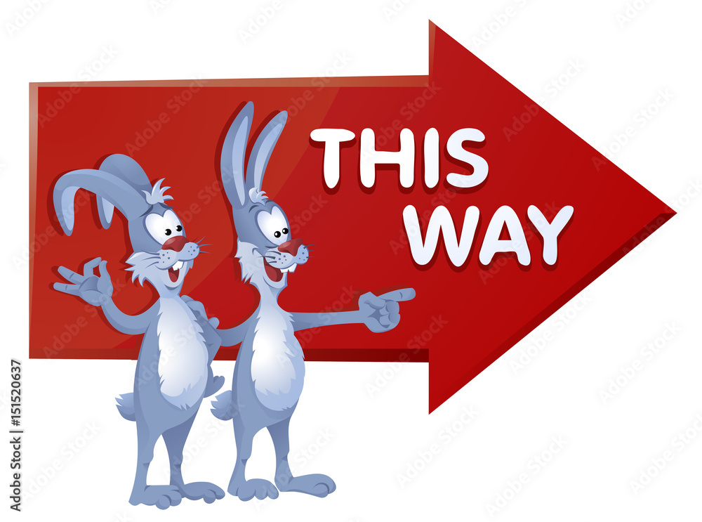 This way. Big red arrow. Rabbits show the direction. Cartoon styled ...