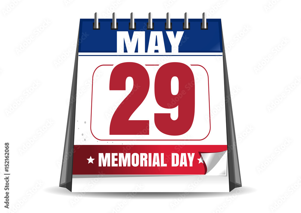 Memorial Day 2017. Calendar with the date of 29 May. Last Monday in May ...