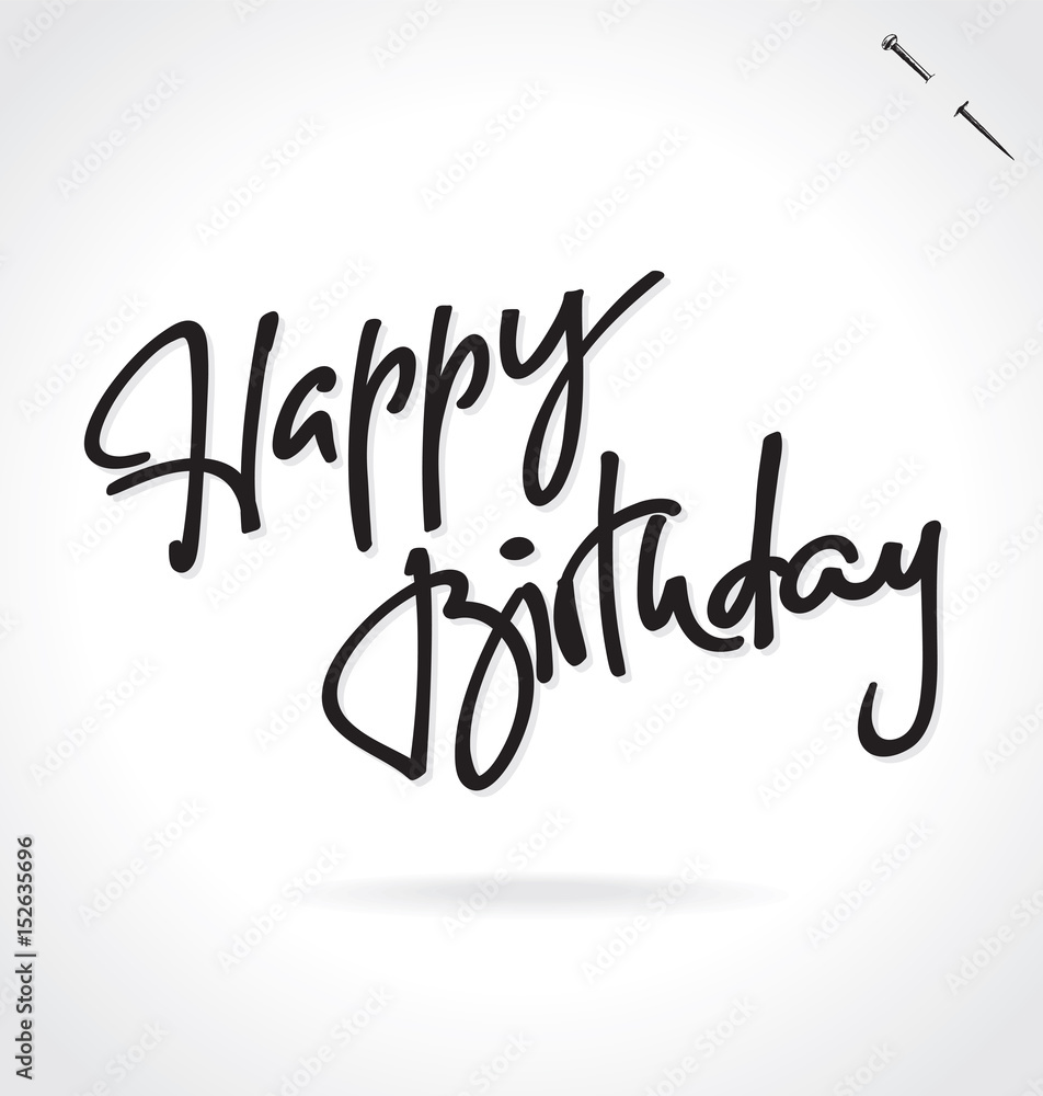 HAPPY BIRTHDAY hand lettering, vector illustration. Hand drawn ...